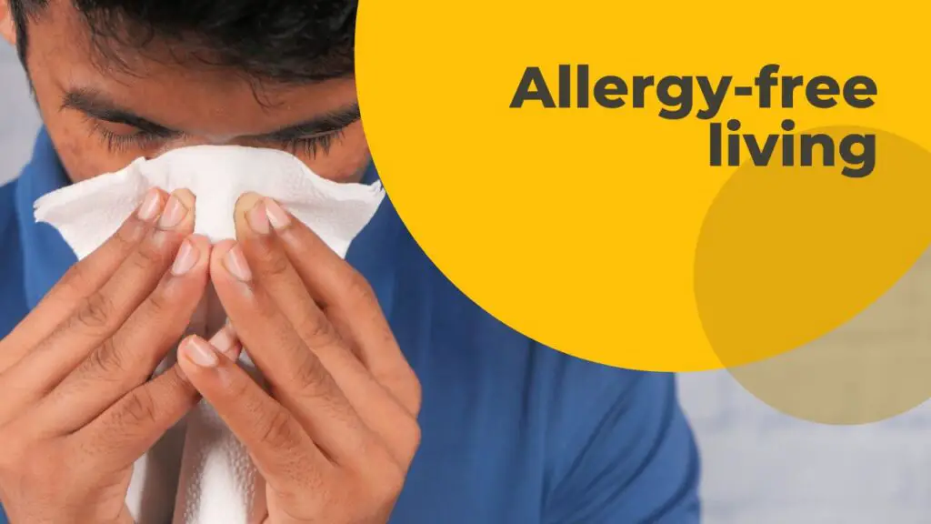 Minimize Home Allergy Symptoms: Strategies for Healthier Living - Hive ...